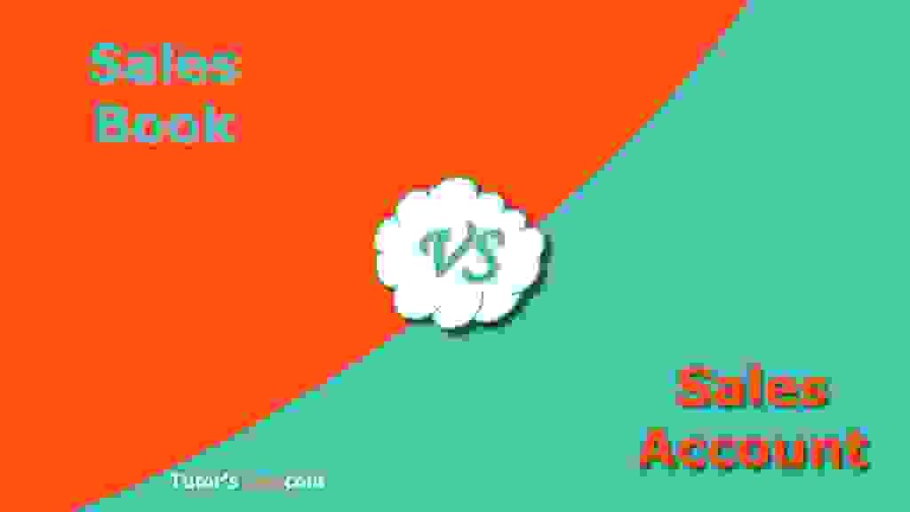 The Difference Between Sales Book and Sales Account - Tutor's Tips