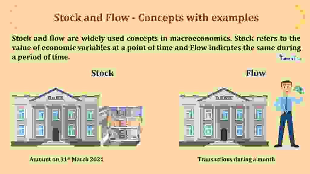 Stock and Flow - Concepts with examples - Tutor's Tips